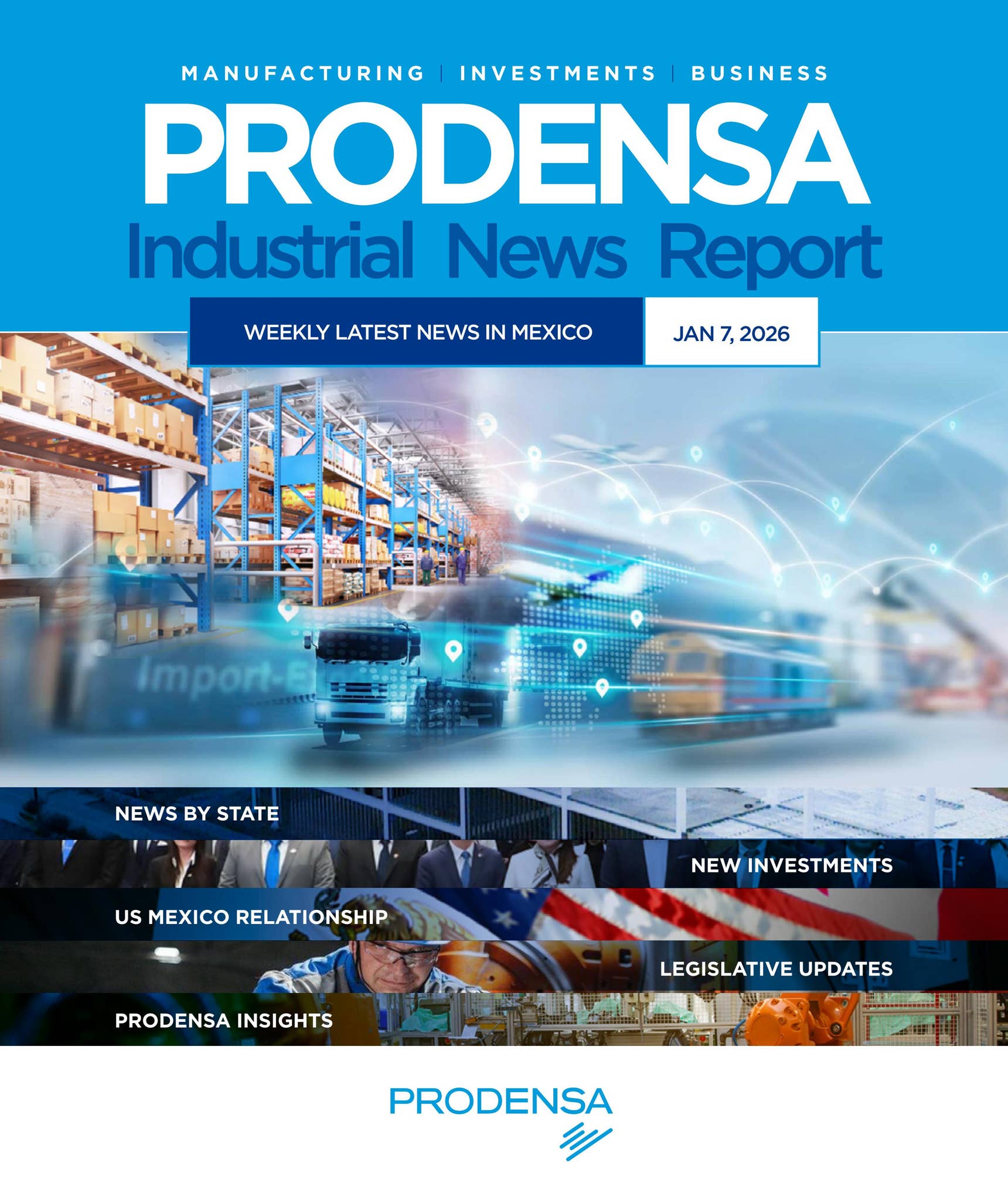 Prodensa Weekly Manufacturing Report Mexico January 7, 2026 by PRODENSA ...
