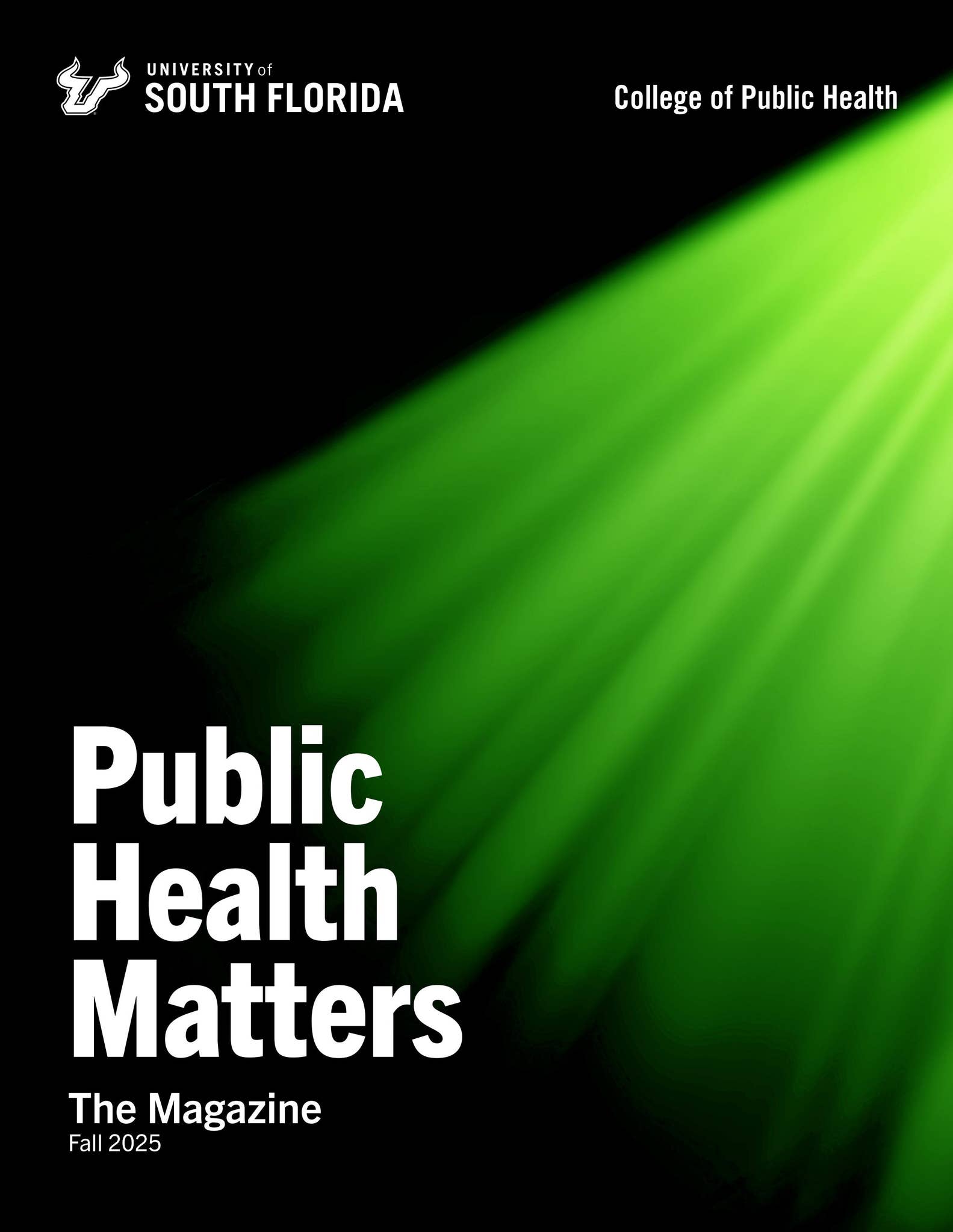 Public Health Matters The Magazine | Fall 2025 by usfcoph - Issuu