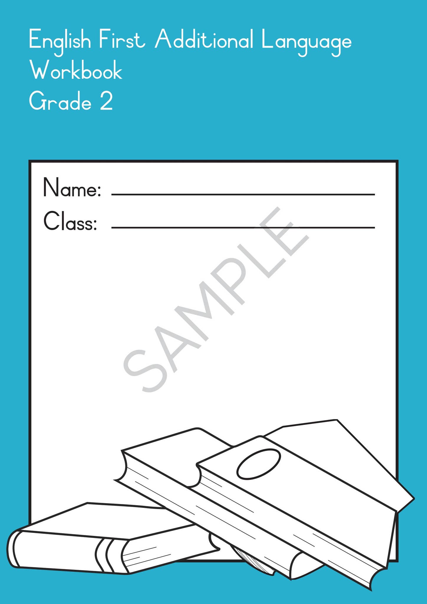 Grade 2 - English First Additional Language - Workbook - 2026 by Impaq ...