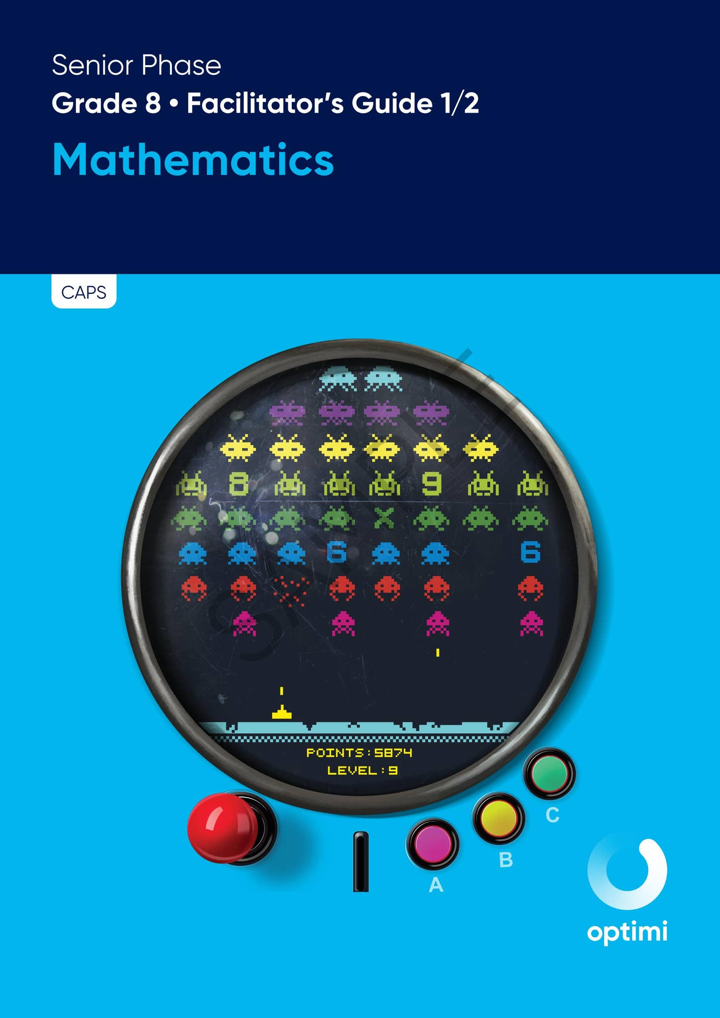 Grade 8 - Mathematics - Facilitator’s Guide 1/2 - 2026 by Impaq - Issuu