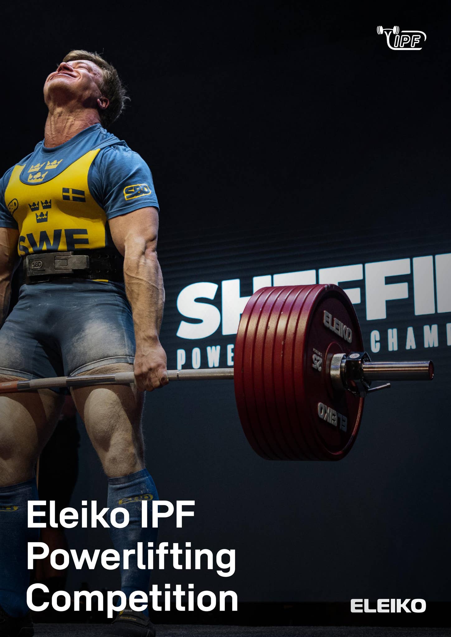 Eleiko IPF Powerlifting Competition by Eleiko Group - Issuu