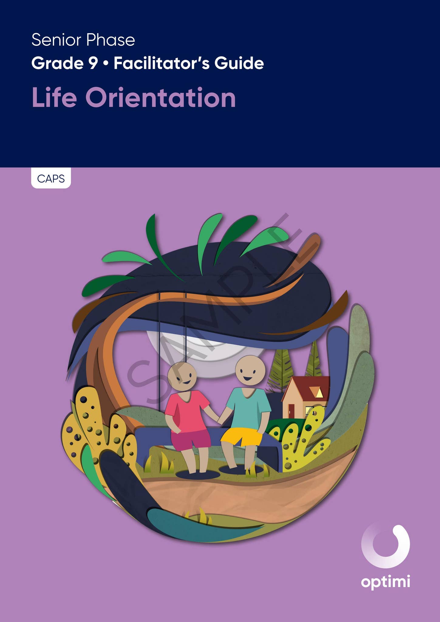 Grade 9 - Life Orientation - Facilitator’s Guide - 2026 by Impaq - Issuu
