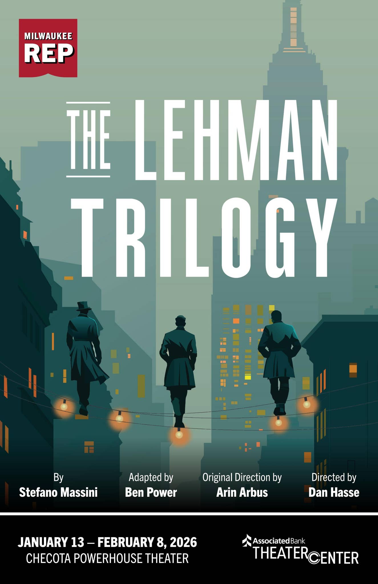 Program - "The Lehman Trilogy" by Milwaukee Rep - Issuu