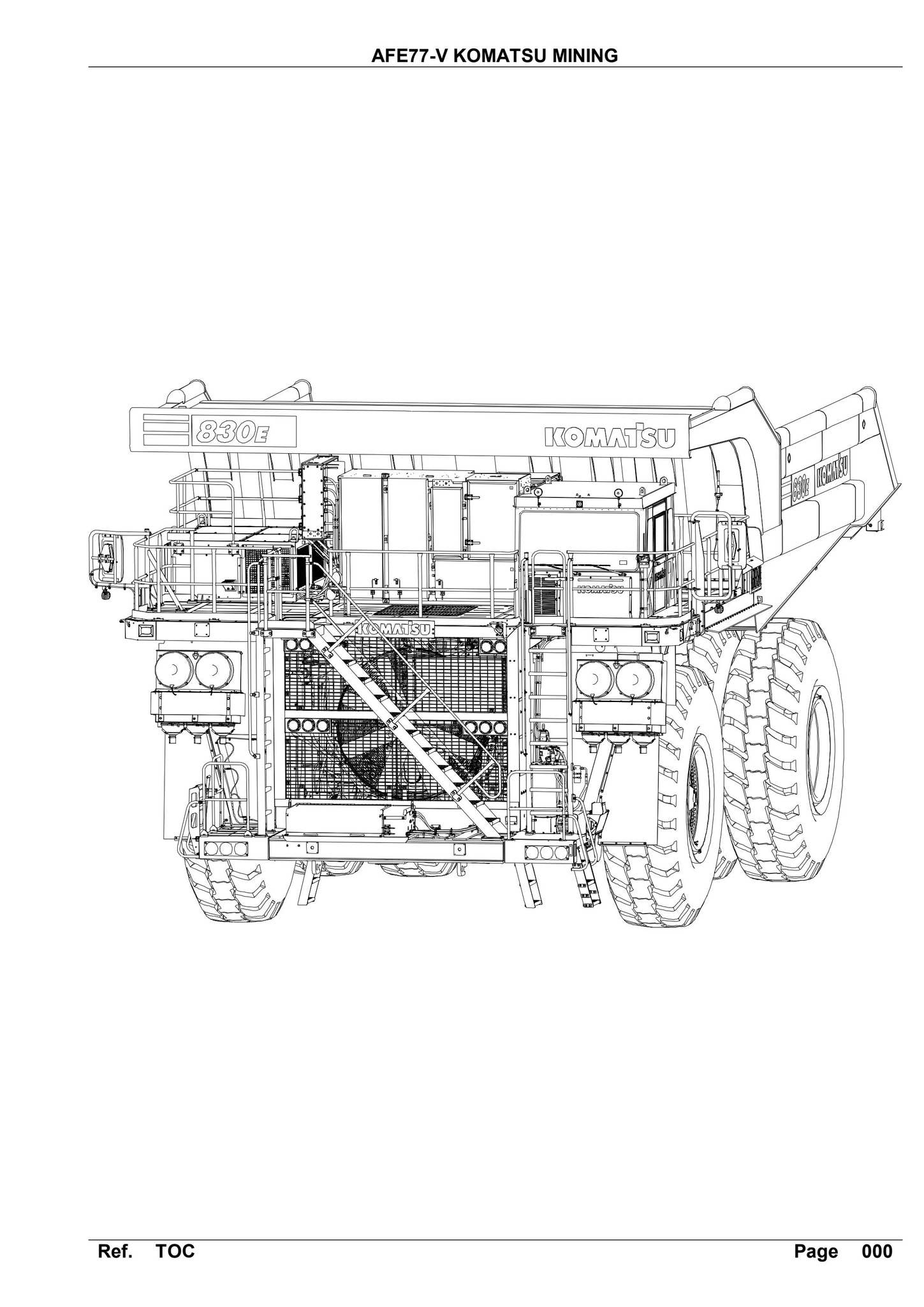PARTS MANUAL - KOMATSU AFE77-V 830E-5 (US) RIGID DUMP TRUCK SN A50069 ...