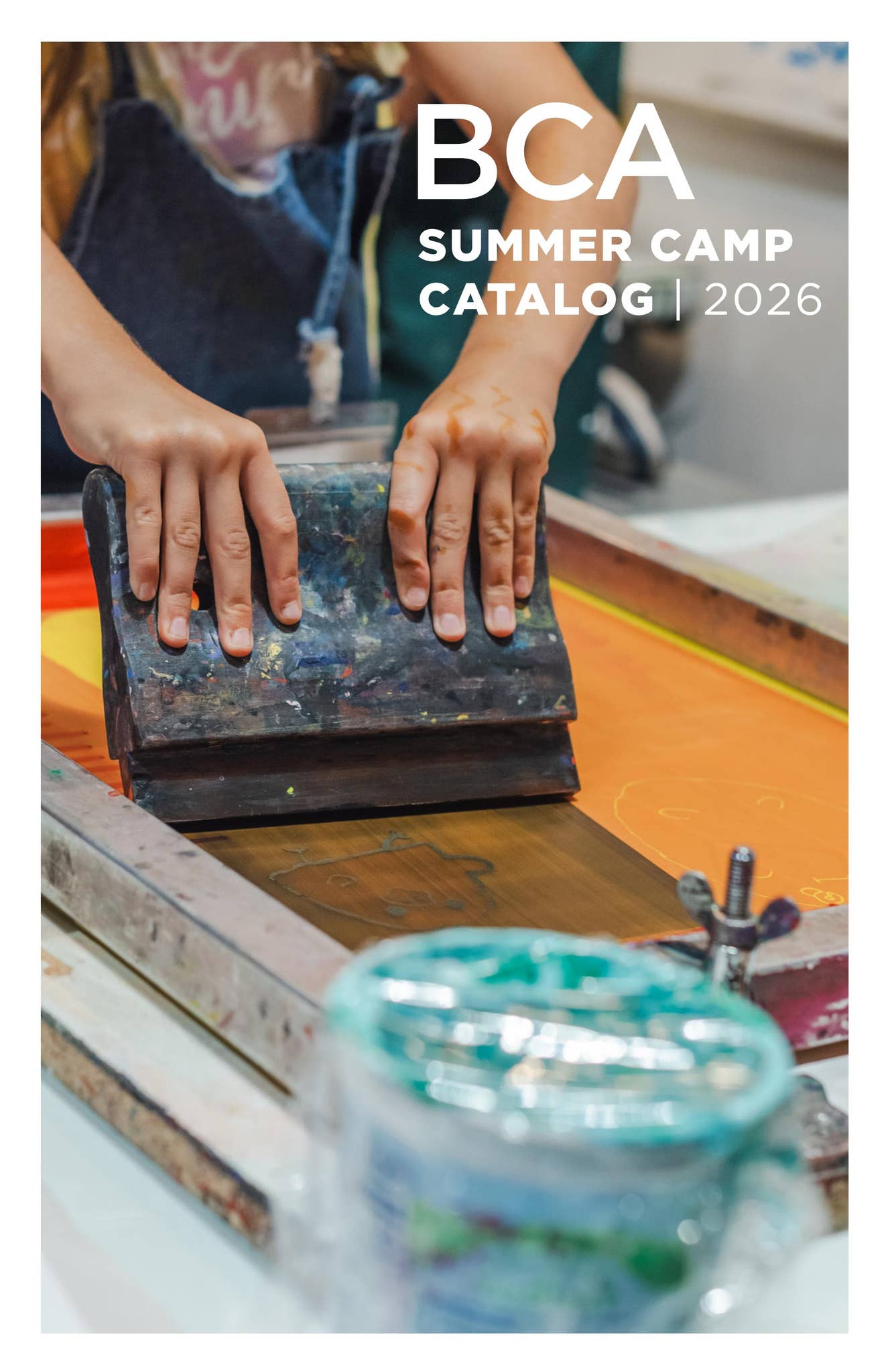 BCA 2026 Summer Camp Catalog by Burlington City Arts - Issuu