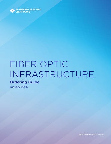 Fiber Optic Infrastructure Ordering Guide – January 2026 by Sumitomo ...