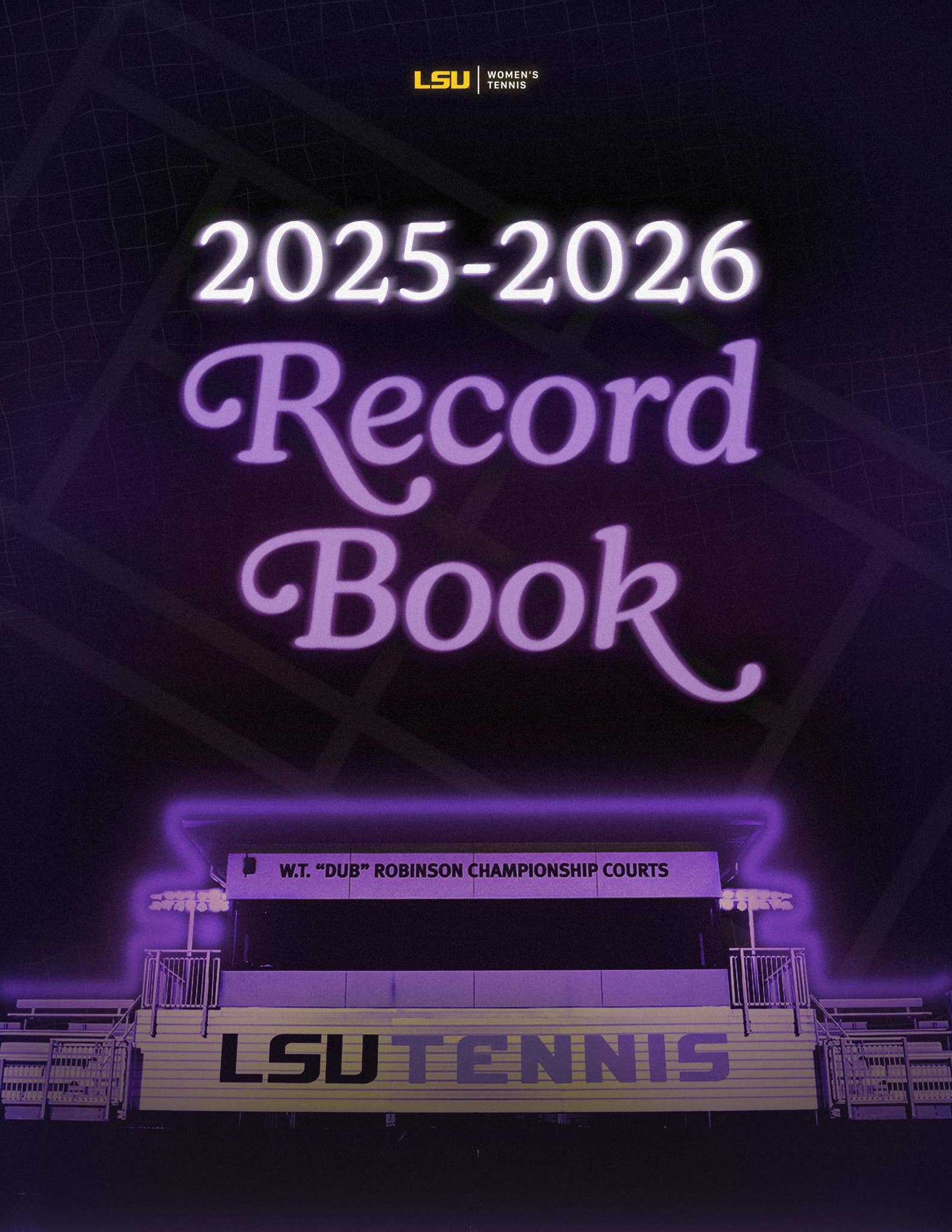 2026 LSU Women's Tennis Record Book by LSU Athletics - Issuu
