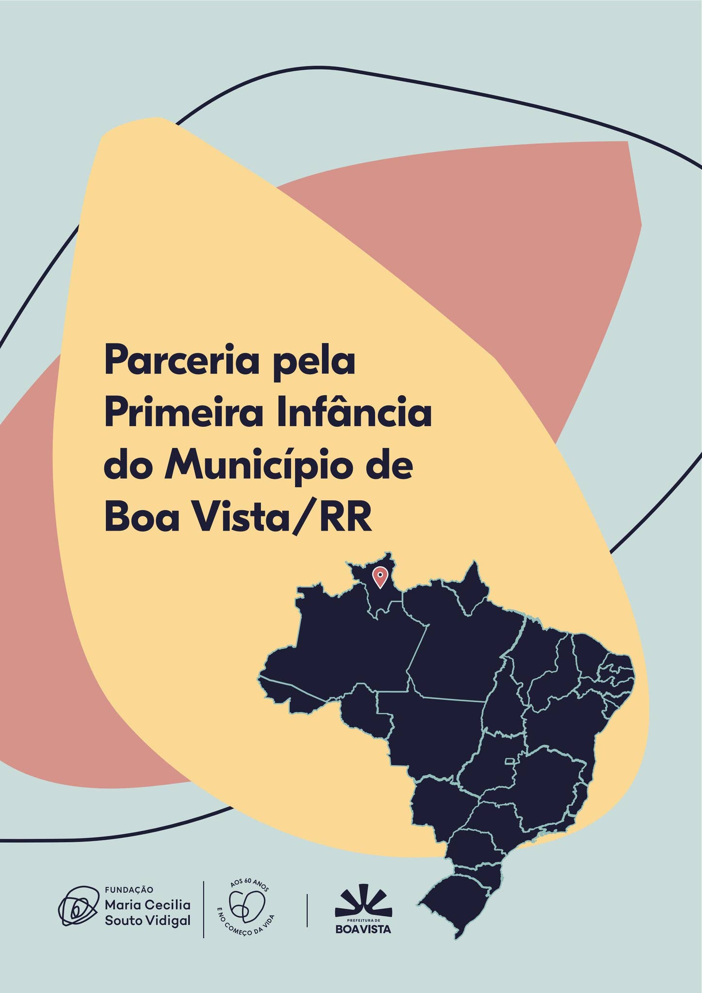 Parceria pela Primeira Infância do Município de Boa Vista/RR by ...