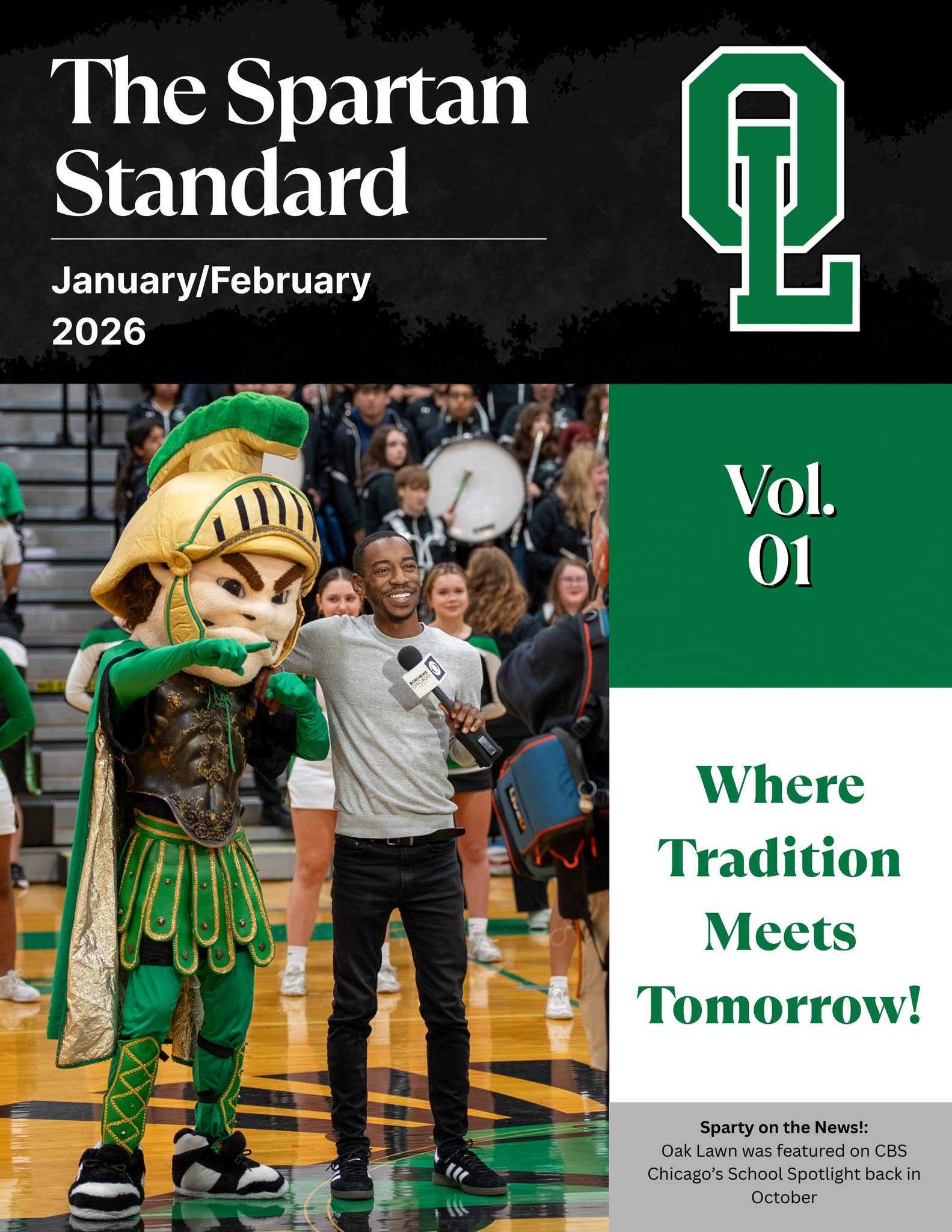 The Spartan Standard: Volume 1 by Oak Lawn Community High School - Issuu