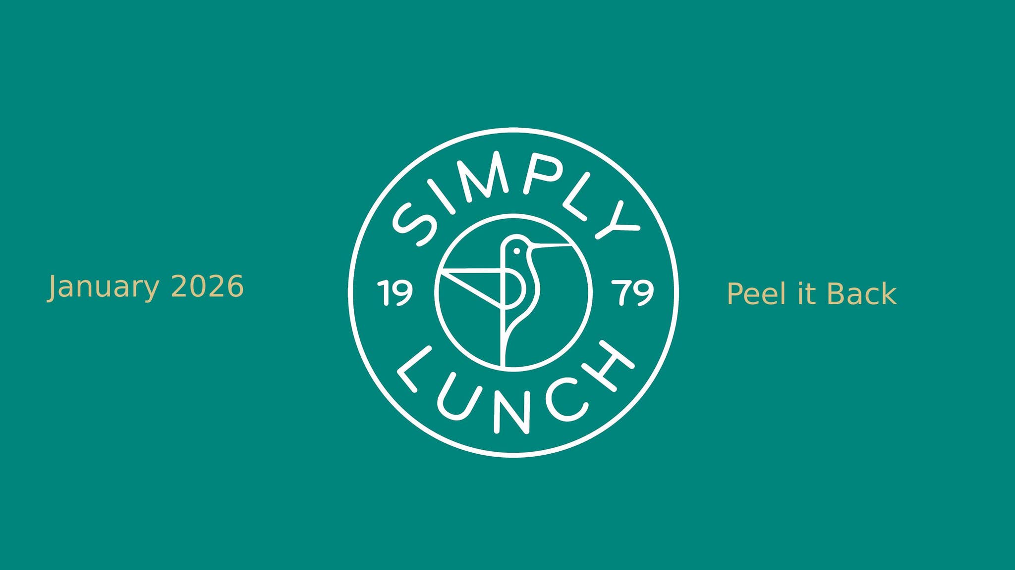 January 2026 Peel it Back Campaign by Simply Lunch - Issuu