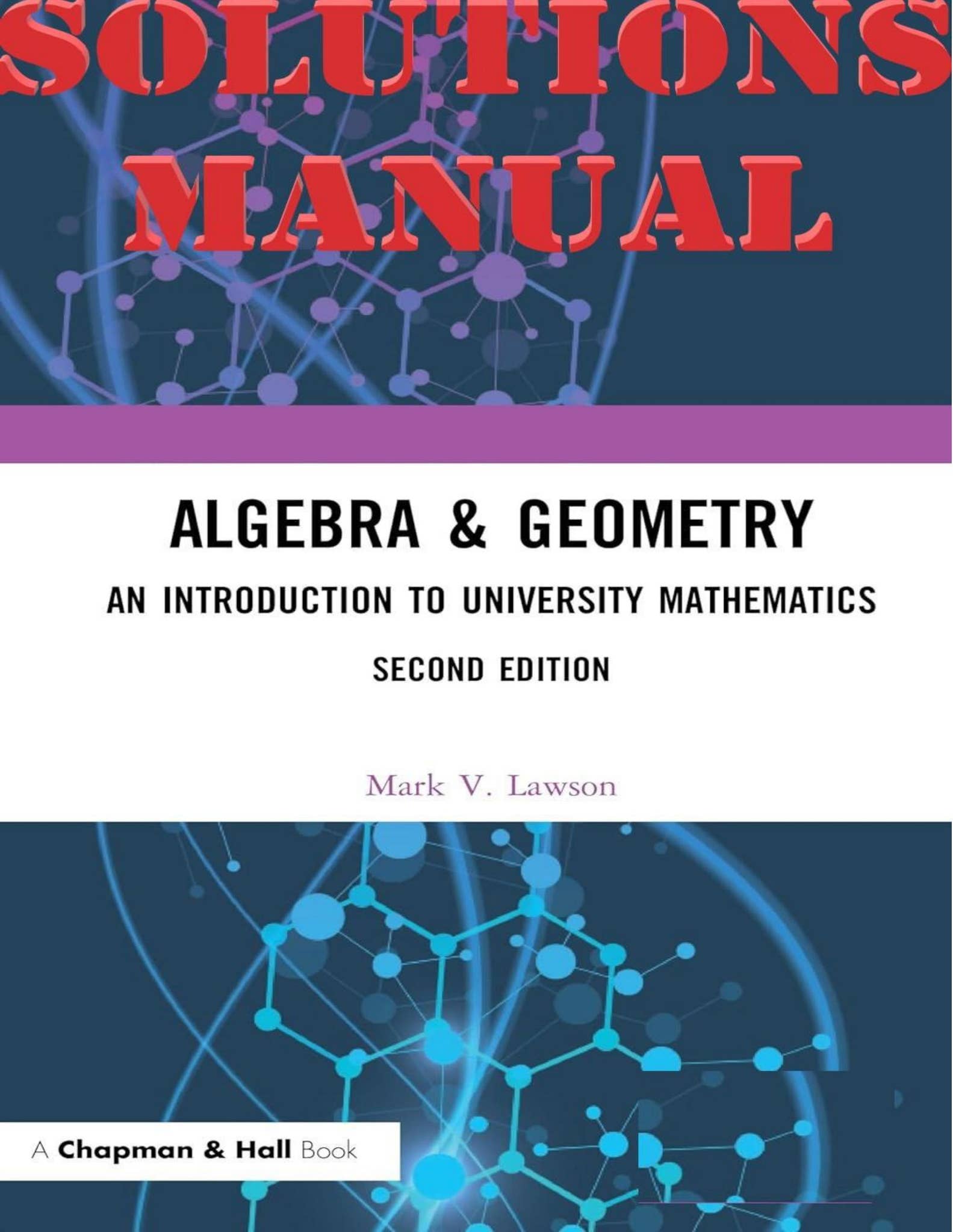 Algebra & Geometry An Introduction to University Mathematics, 2nd Edition by Mark Lawson ...