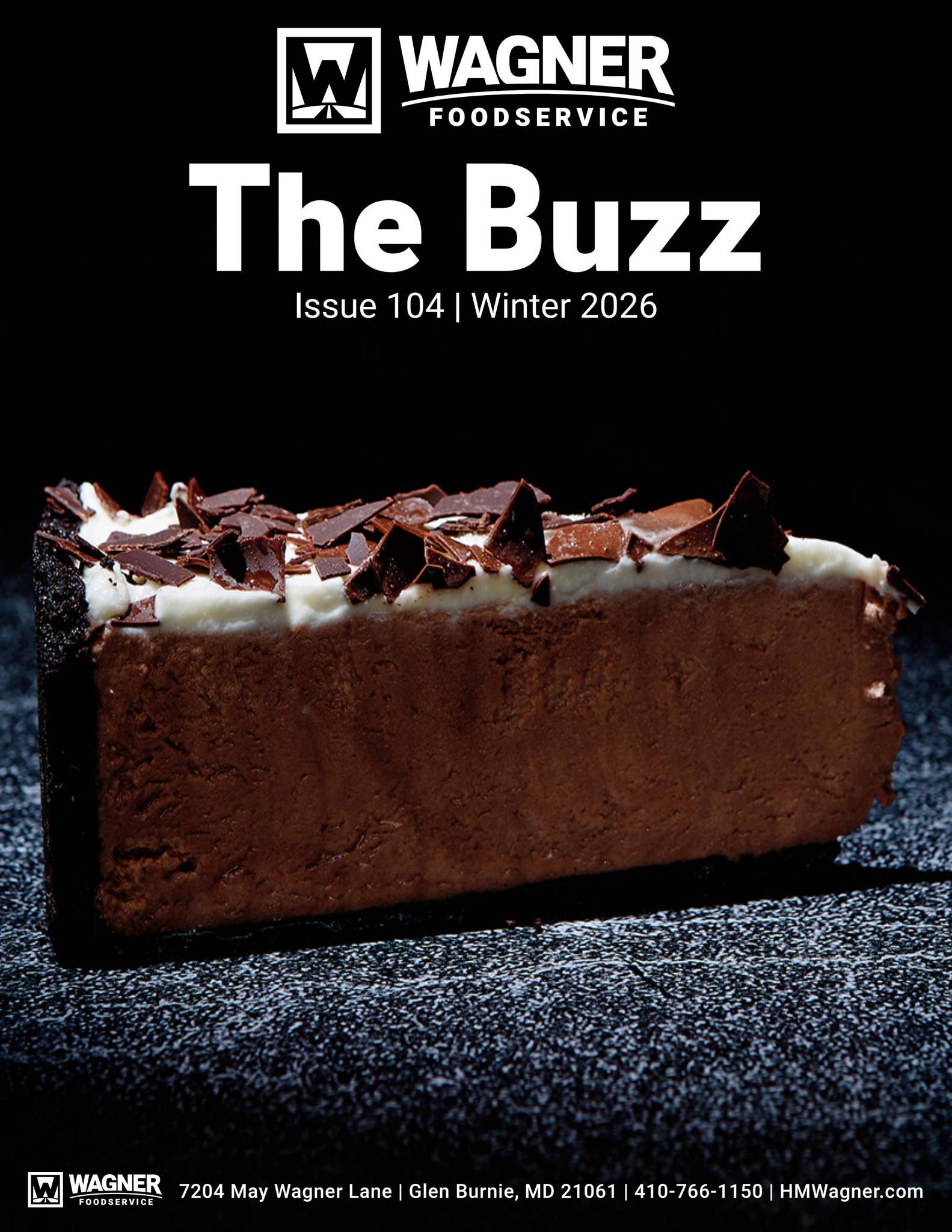 The Buzz - Issue104: Winter 2026 by Wagner Foodservice - Issuu