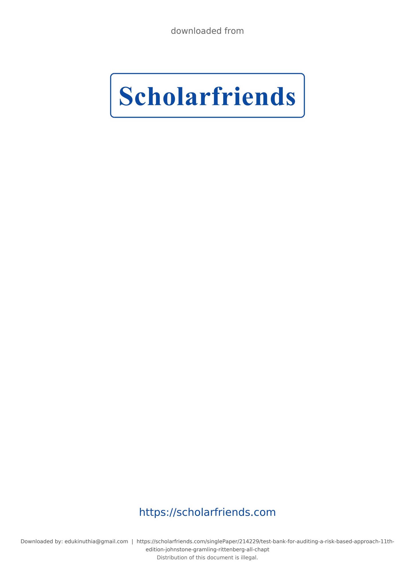 Auditing A Risk Based Approach 11th Edition Johnstone Test Bank by ...