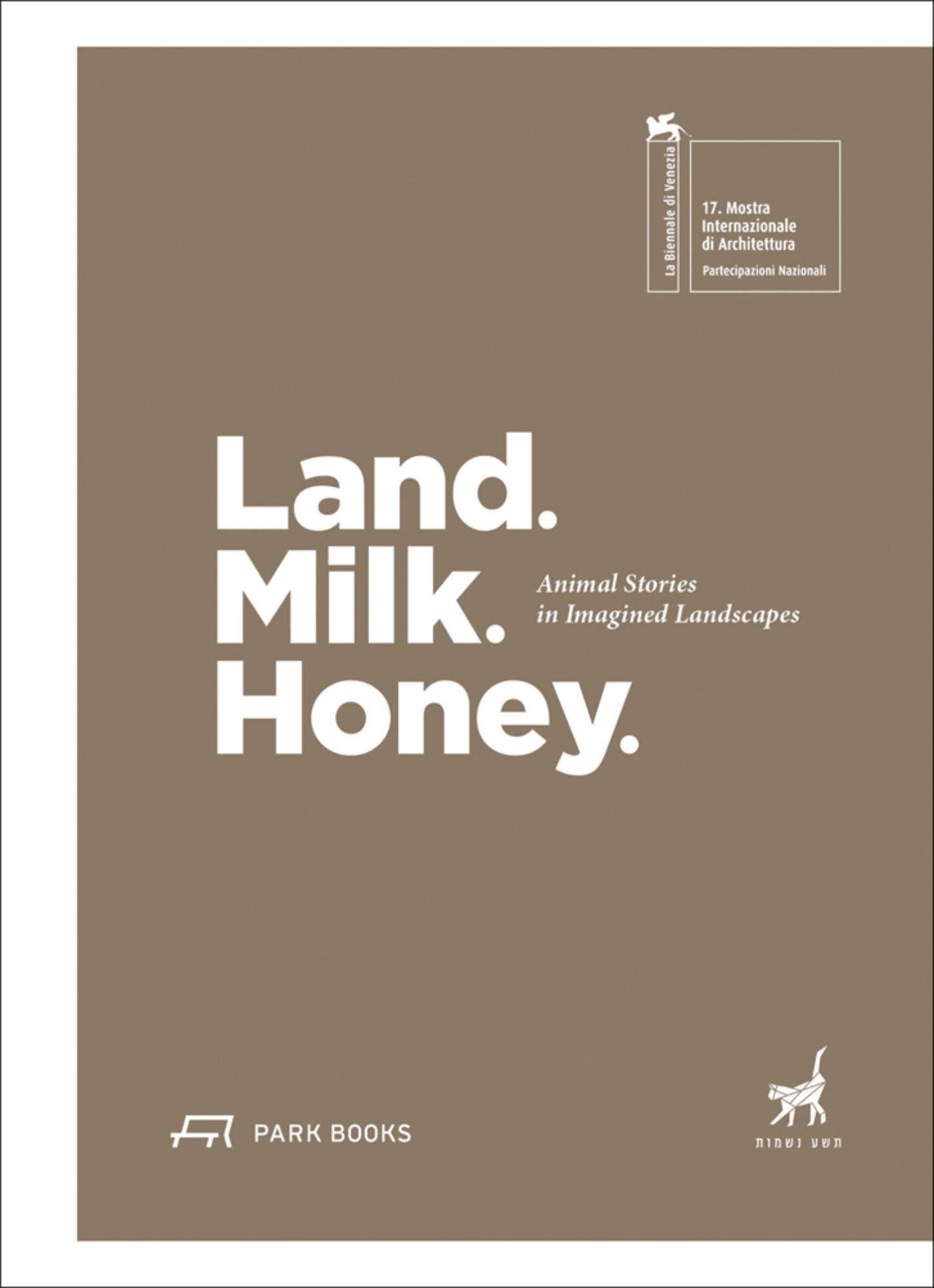Land Milk Honey by ACC Art Books - Issuu