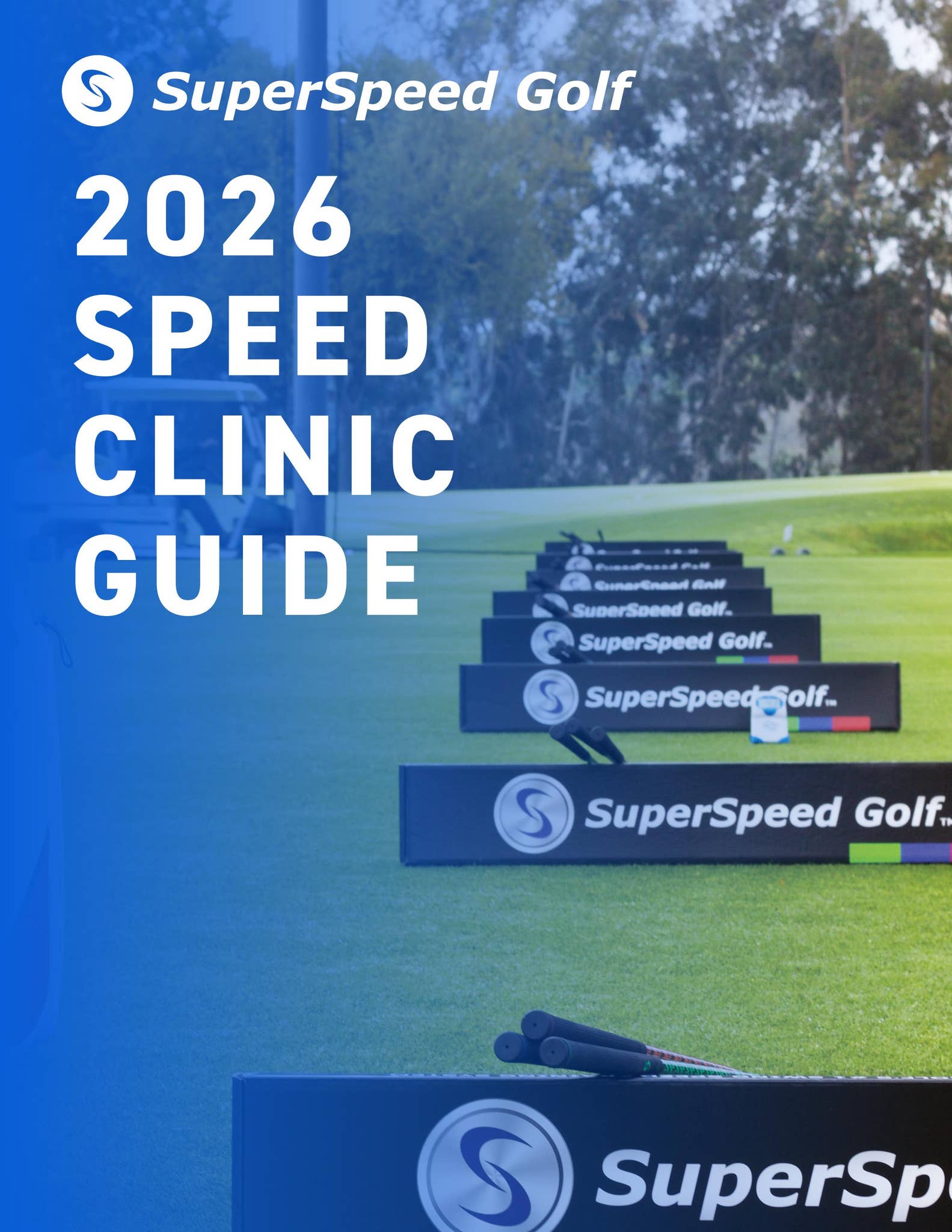 SuperSpeed Golf 2026 Speed Clinics by SuperSpeed Golf/Velo Sports - Issuu