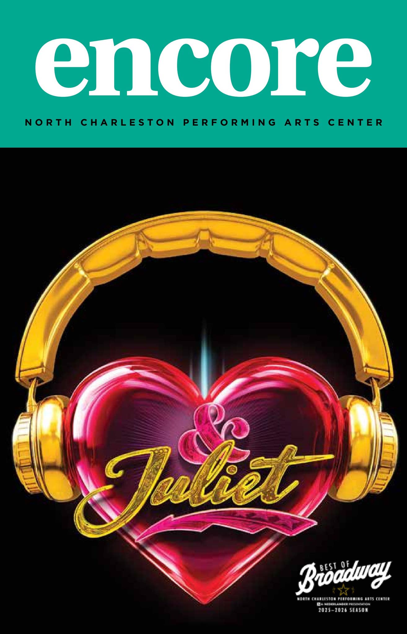 North Charleston Performing Arts, & Juliet, February 2026 by Encore ...