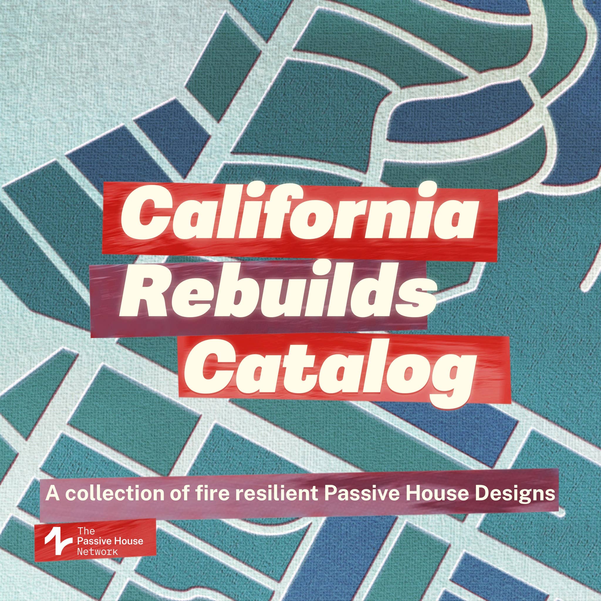 California Rebuilds Catalog by passivehousenetwork - Issuu