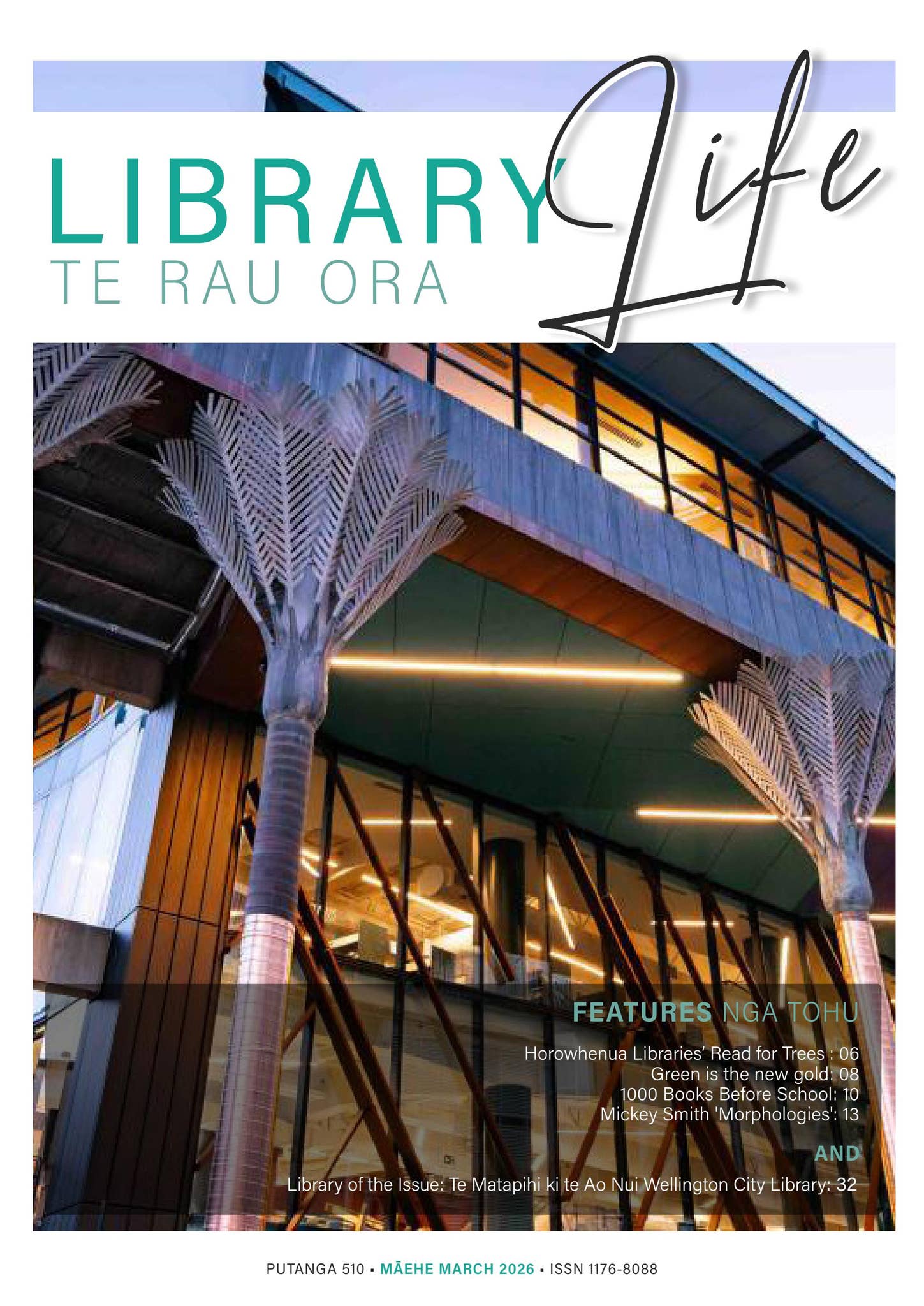 Te Rau Ora Library Life Issue 510 March 2026 by TeRauOraLibraryLife - Issuu