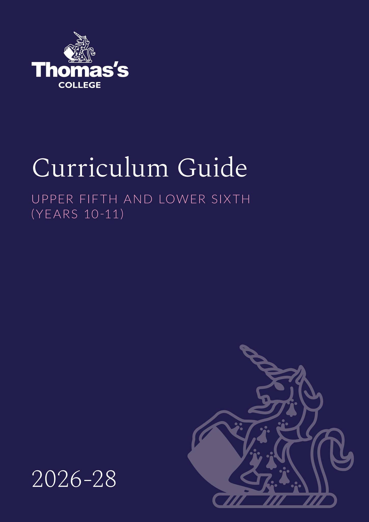 Thomas's College Curriculum Guide Upper Fifth and Lower Sixth 2026-2028 ...