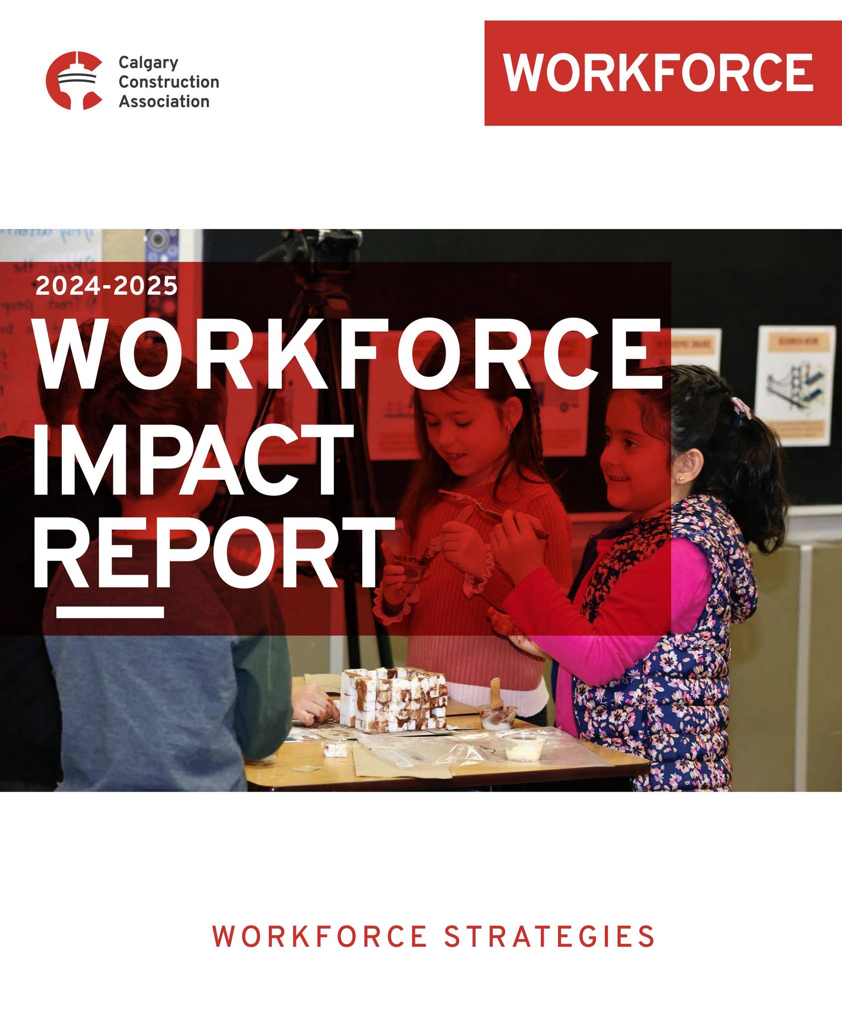 Workforce Impact Report by calgaryconstructionassociation - Issuu