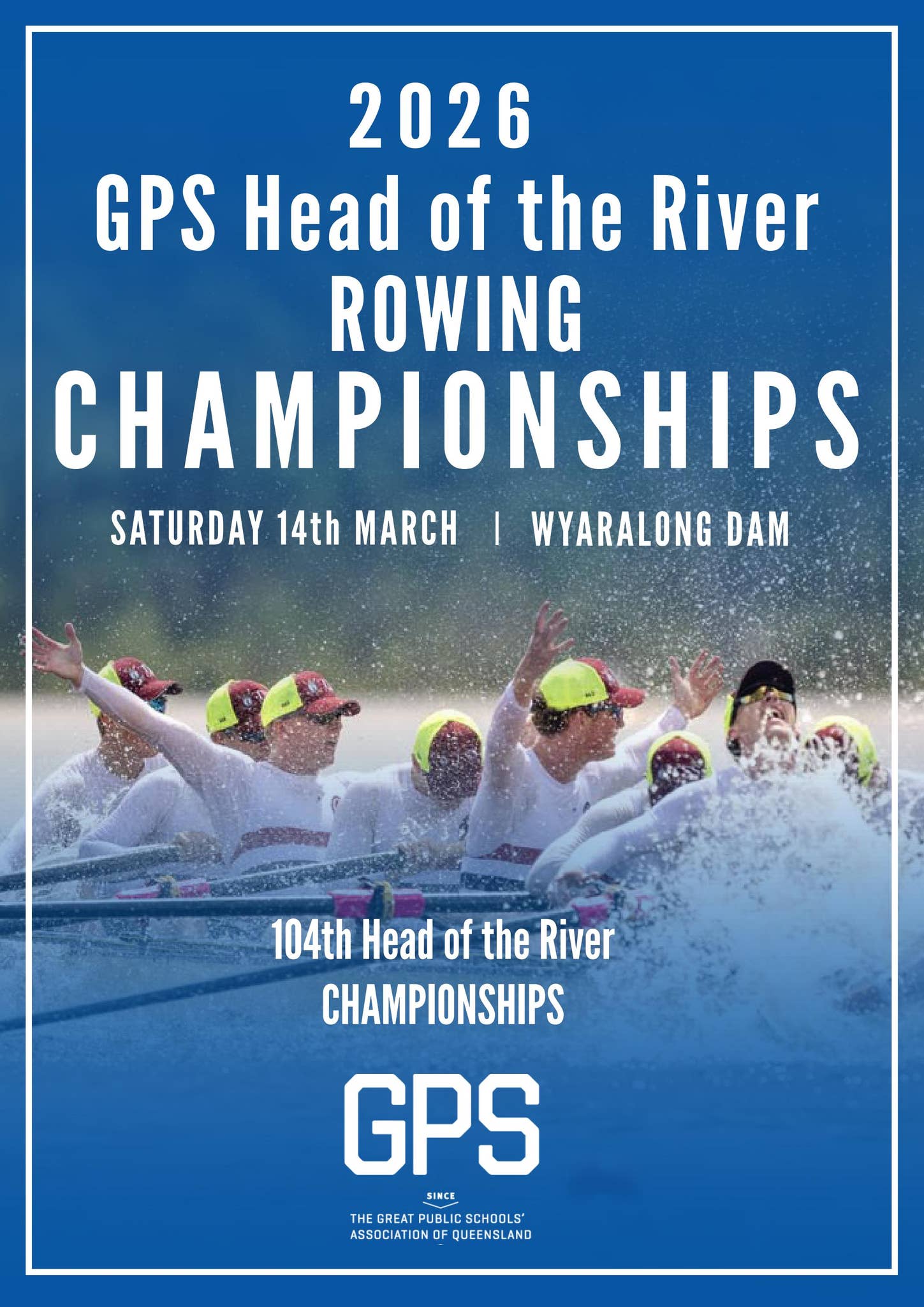 2026 GPS Rowing Program as at 10 March by The Great Public Schools ...