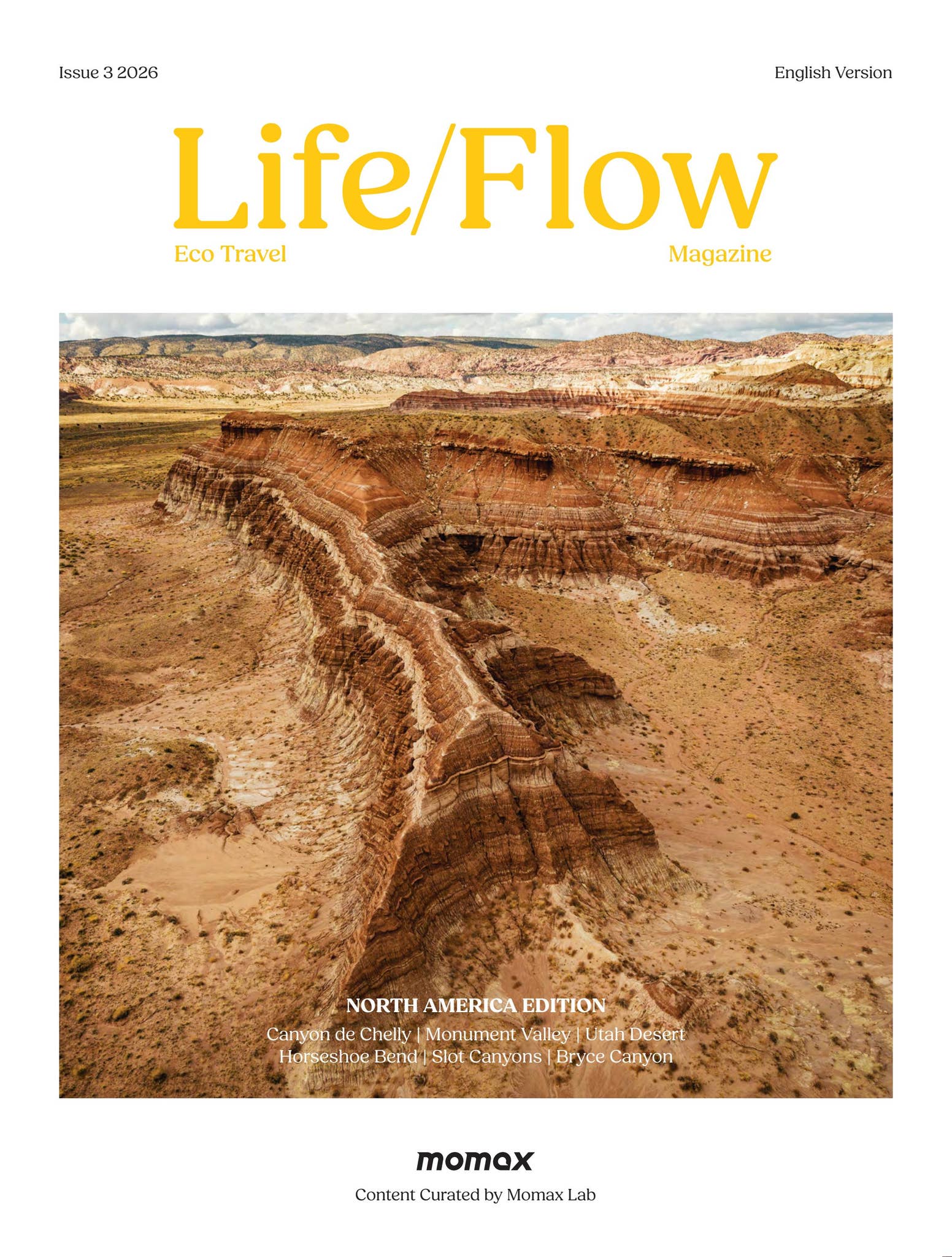 Life/Flow Magazine - Issue 3 by momaxlab - Issuu