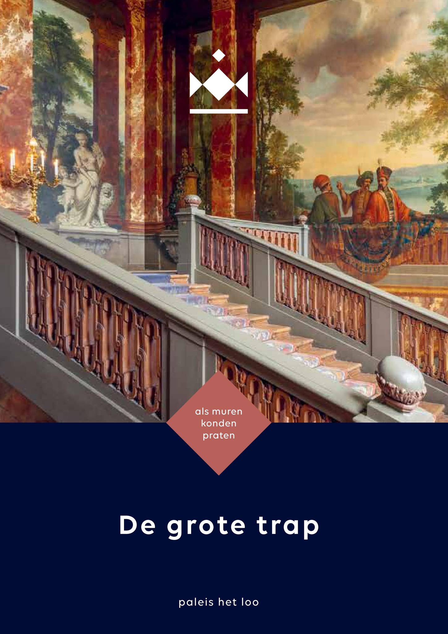 De grote trap - Paleis Het Loo by uitgeverijdekunst - Issuu