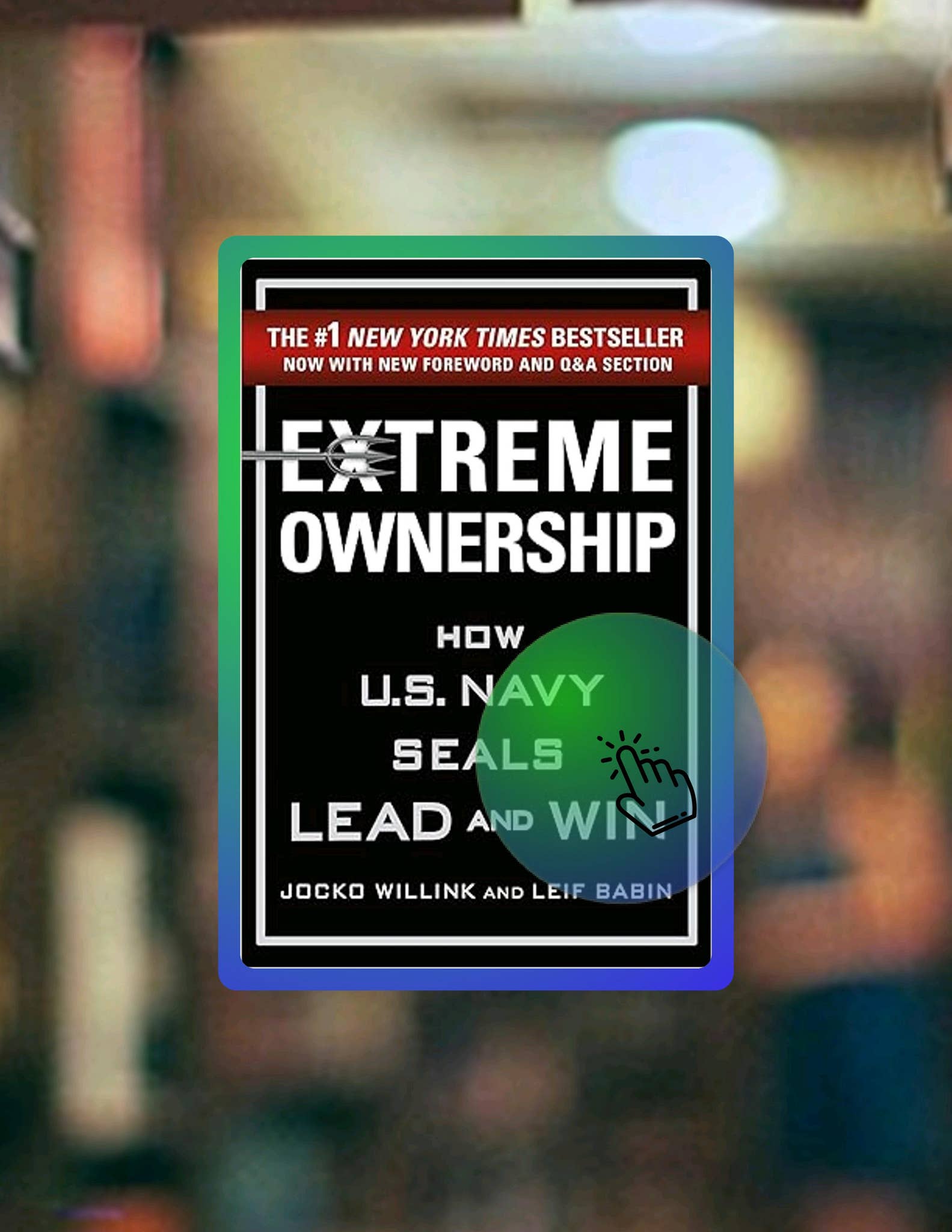 PDF Download Extreme Ownership: How U.S. Navy SEALs Lead and Win ...