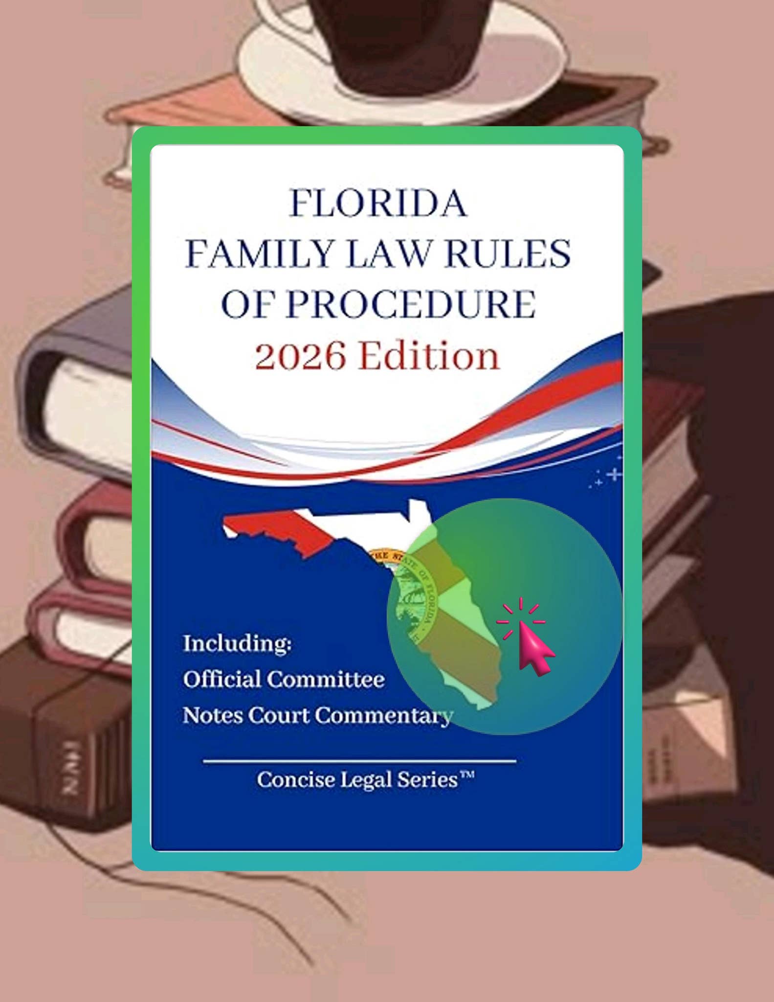 Free Pdf Florida Family Law Rules of Procedure Booklet by Cahaba ...