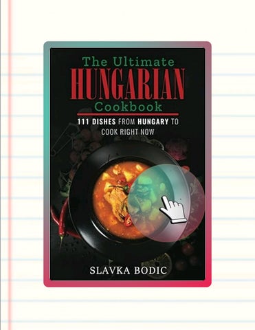 (Download (PDF) The Ultimate Hungarian Cookbook: 111 Dishes From ...