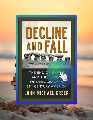 [PDF] Decline and Fall: The End of Empire and the Future of Democracy ...