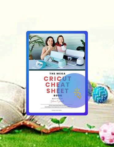 (FREE) (PDF) The Mega Cricut Cheat Sheet Book: 80 Full-Color Cheat ...