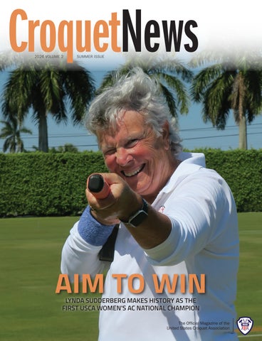 Croquet News 2026 Volume 2: Lynda Sudderberg Interview by ...