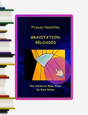 DOWNLOAD GRAVITATION: RELOADED: The Universe Now Plays by New Rules by ...