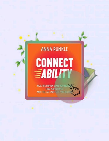 (Free Pdf) Connectability: Heal the Hidden Ways You Isolate, Find Your ...