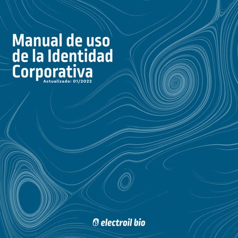Electroil Bio Brand Book by William Ramos - Issuu