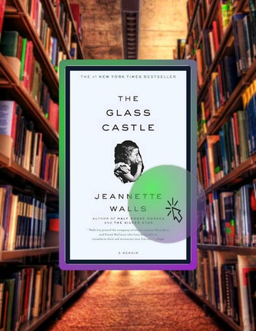 (FREE (PDF) The Glass Castle: A Memoir (book) by Jeannette Walls by ...