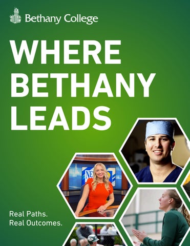 Bethany College Outcomes: Where Bethany Leads by bethanywv0 - Issuu