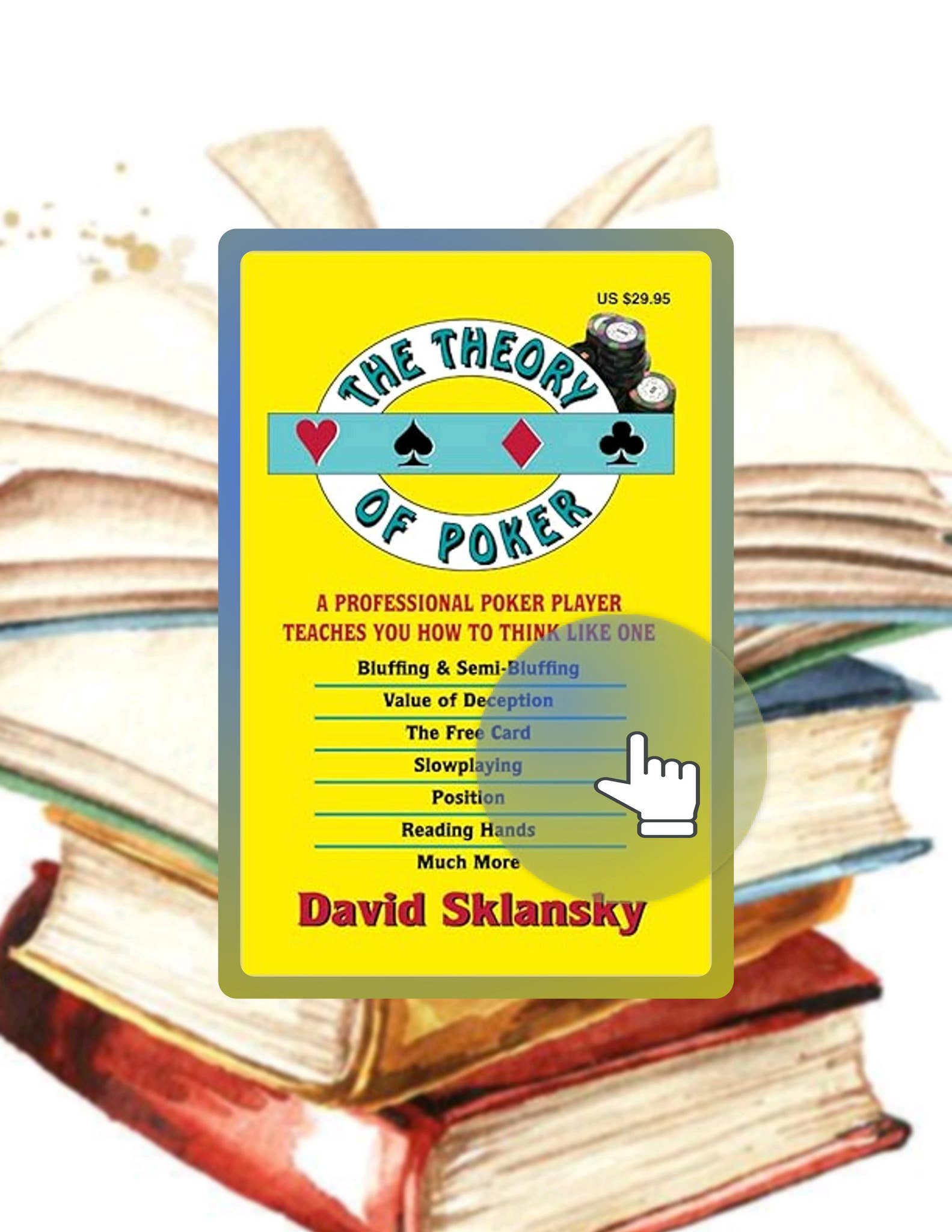 DOWNLOAD PDF The Theory of Poker: A Professional Poker Player Teaches ...