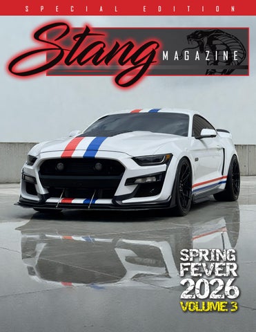 STANG Magazine Special Edition Issue: Spring Fever 2026 Volume 3 by ...