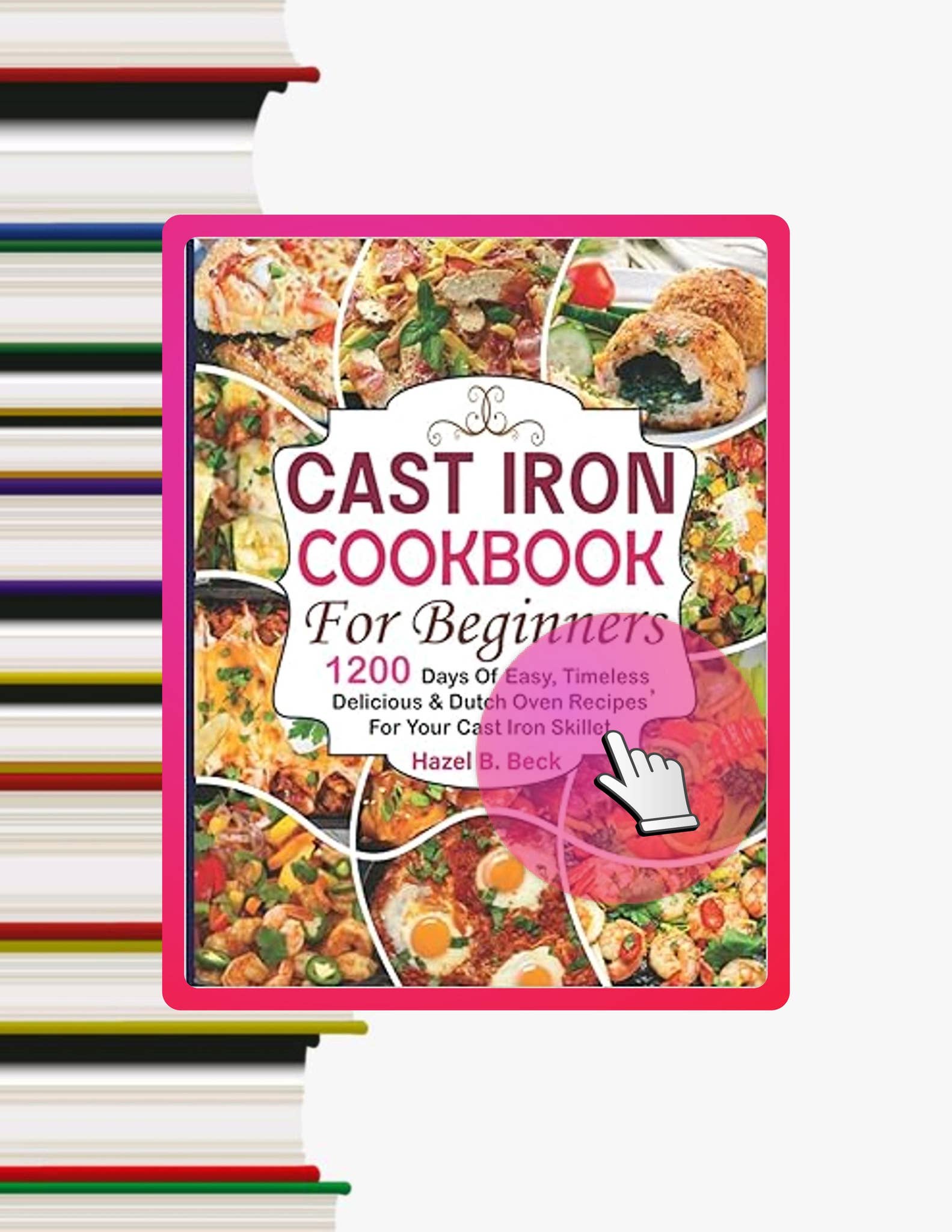 (FREE (PDF) Cast Iron Cookbook For Beginners: 1200 Days of Easy ...