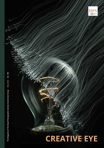 Creative Eye Magazine 100 May 2026 by Royal Photographic Society - Issuu