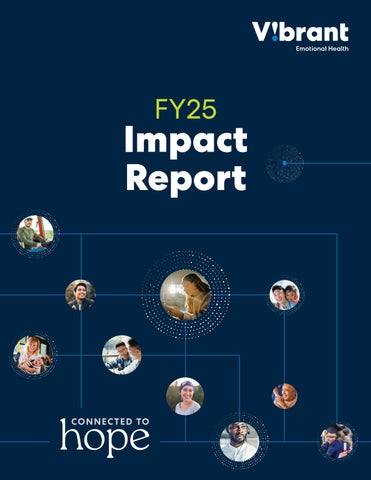 Vibrant Emotional Health's 2025 Impact Report by vibrantforall - Issuu