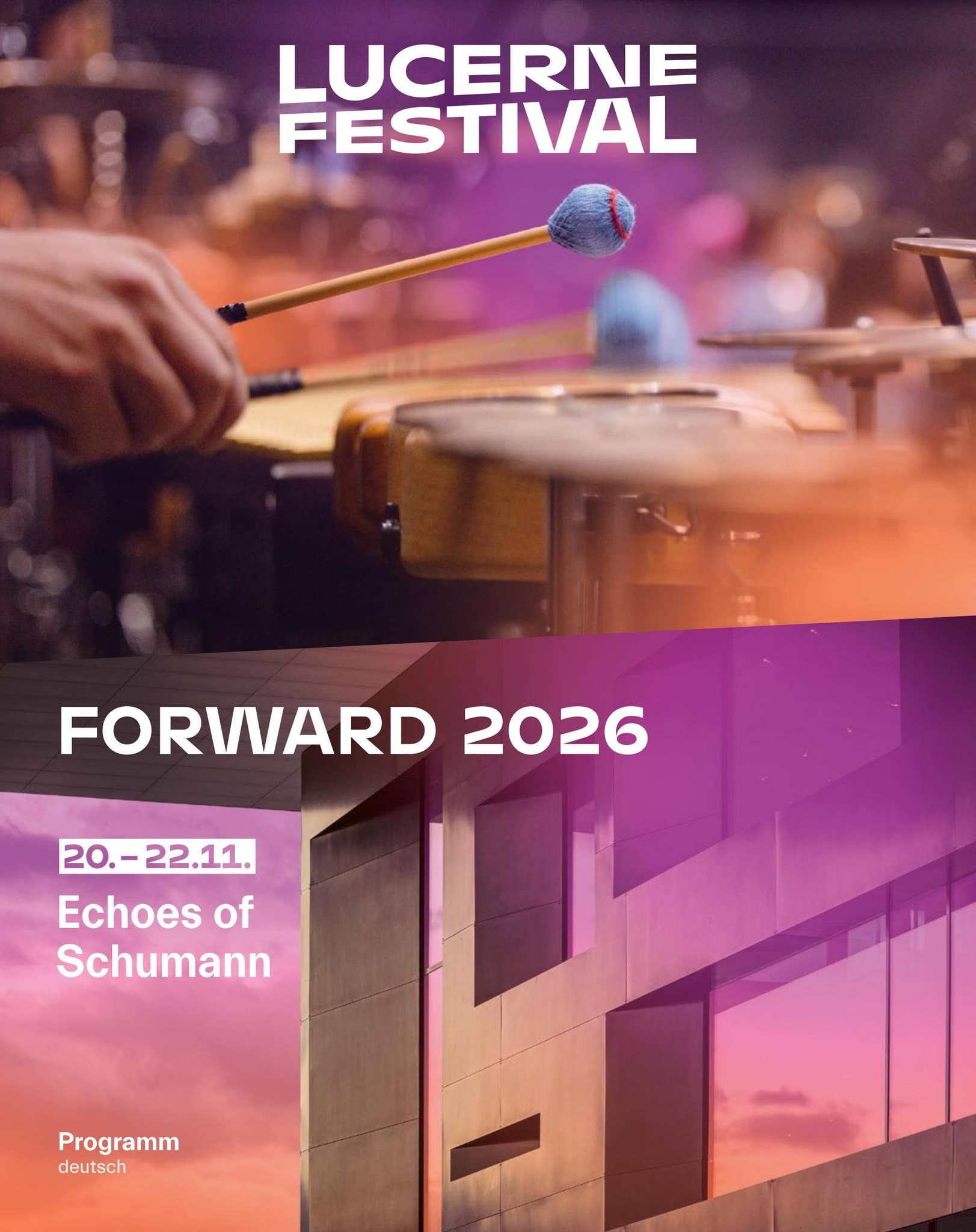 Lucerne Festival Forward 2026 | Programm by LUCERNE FESTIVAL - Issuu